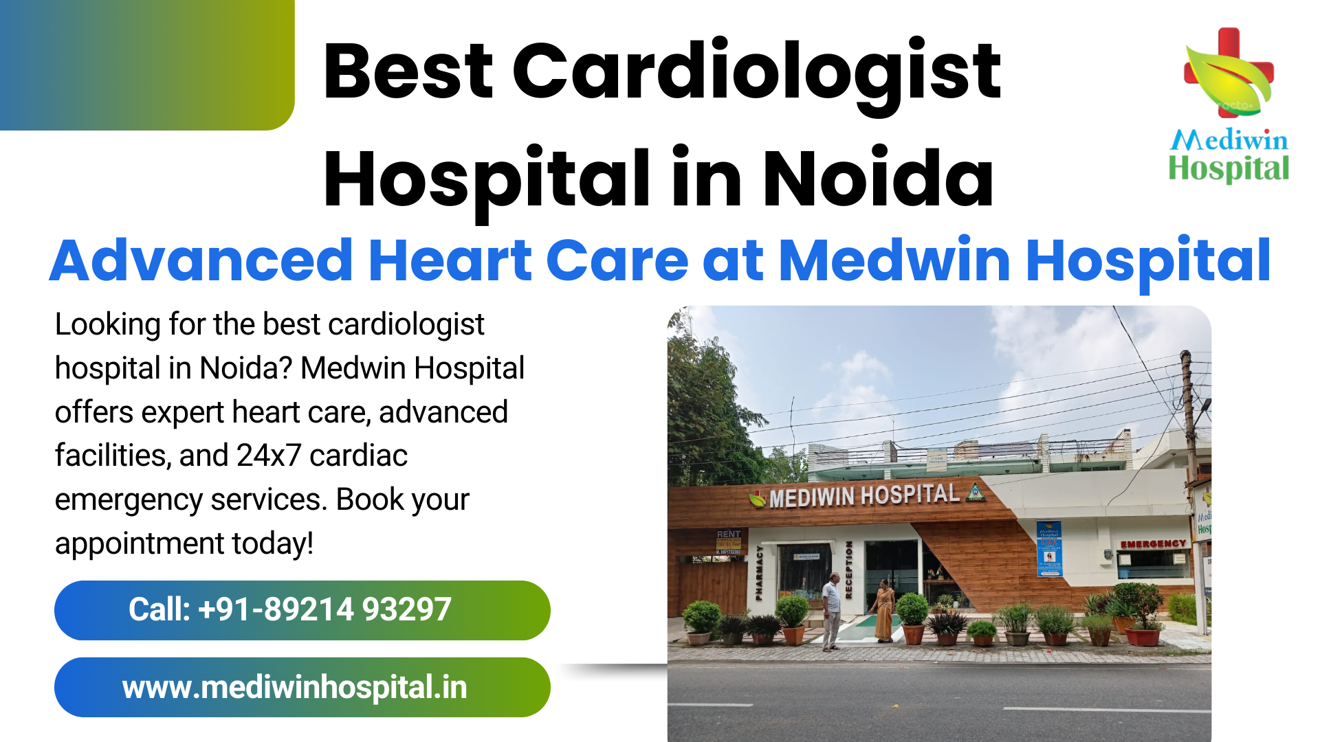 Best Cardiologist Hospital in Noida – Advanced Heart Care at Medwin ...